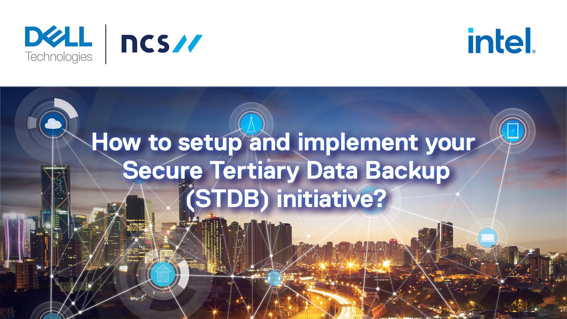 Invitation – Dell Technologies Webinar: How to setup and implement your ...